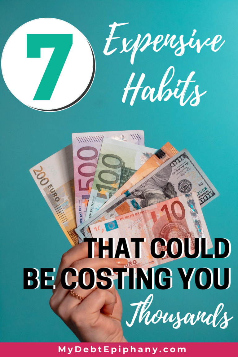 7 Expensive Habits That Are Hard To Break - My Debt Epiphany